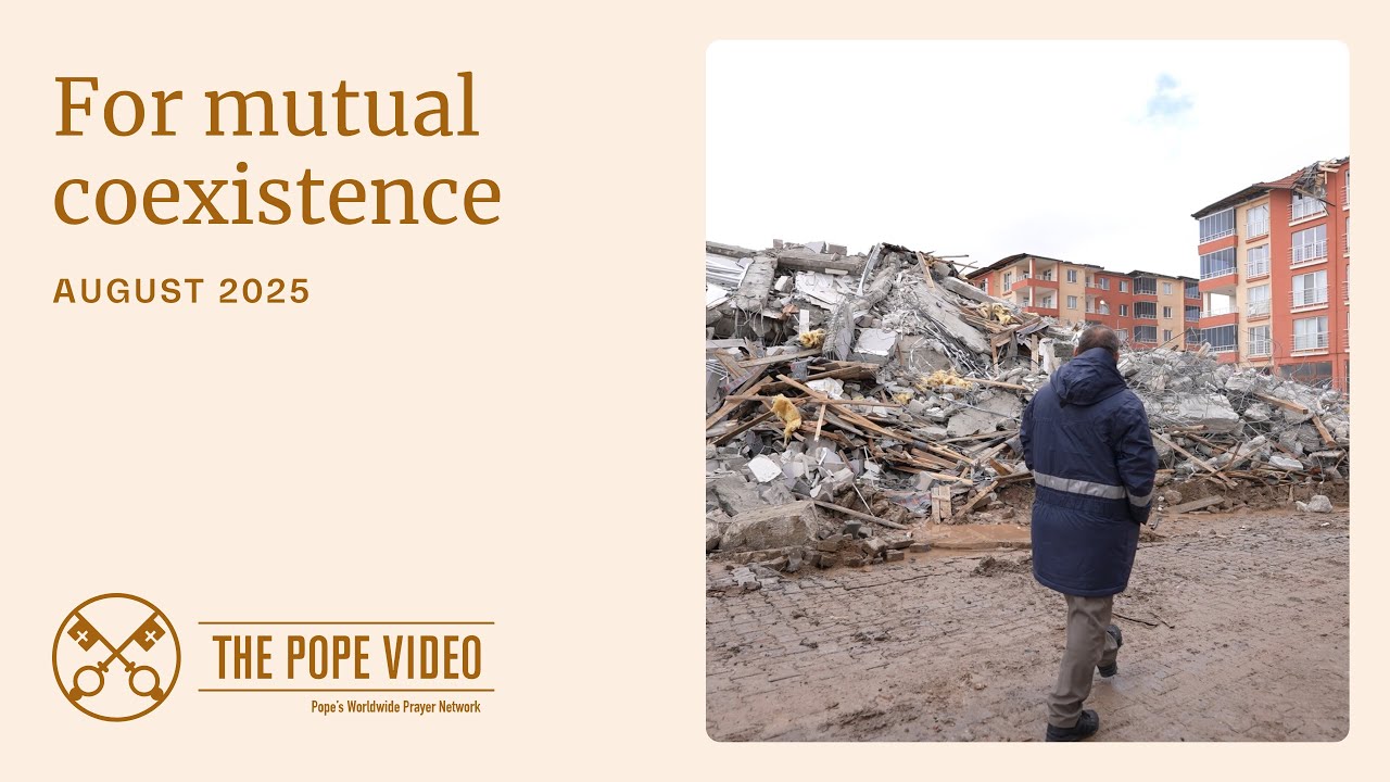 Pope’s August prayer intention: For mutual coexistence - Today's ...